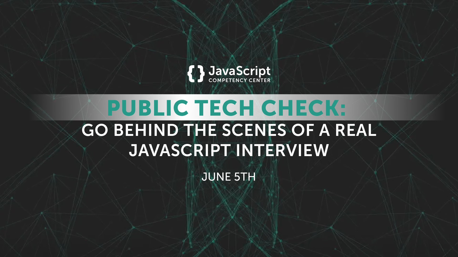 Public Tech Check: Go Behind the Scenes of a Real JavaScript Interview